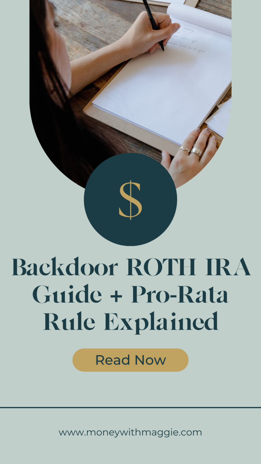 Backdoor ROTH IRA Guide + Pro-Rata Rule Explained | Money With Maggie